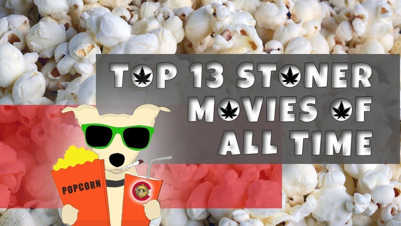 Top 13 Stoner Movies of all Time | Headed West